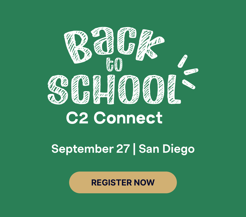 C2 Connect Back To School | Sept 2024